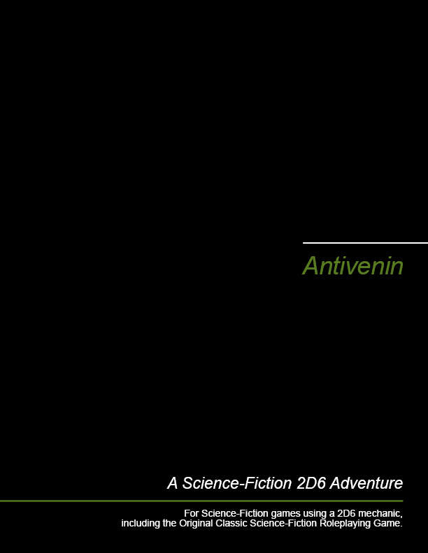 Antivenin - Michael Brown | 2D6 SF Adventures | DriveThruRPG