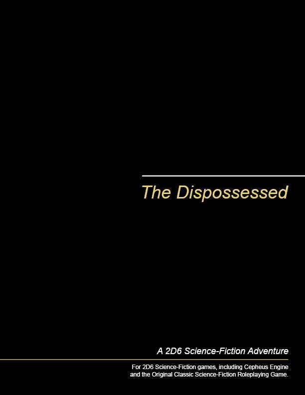 The Dispossessed - Michael Brown | 2D6 SF Adventures | DriveThruRPG