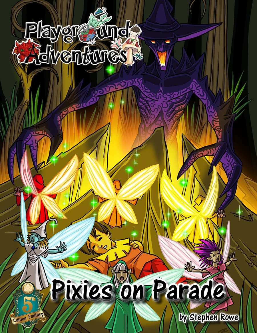 5E: Pixies on Parade - Playground Adventures | 5th Edition | DriveThruRPG