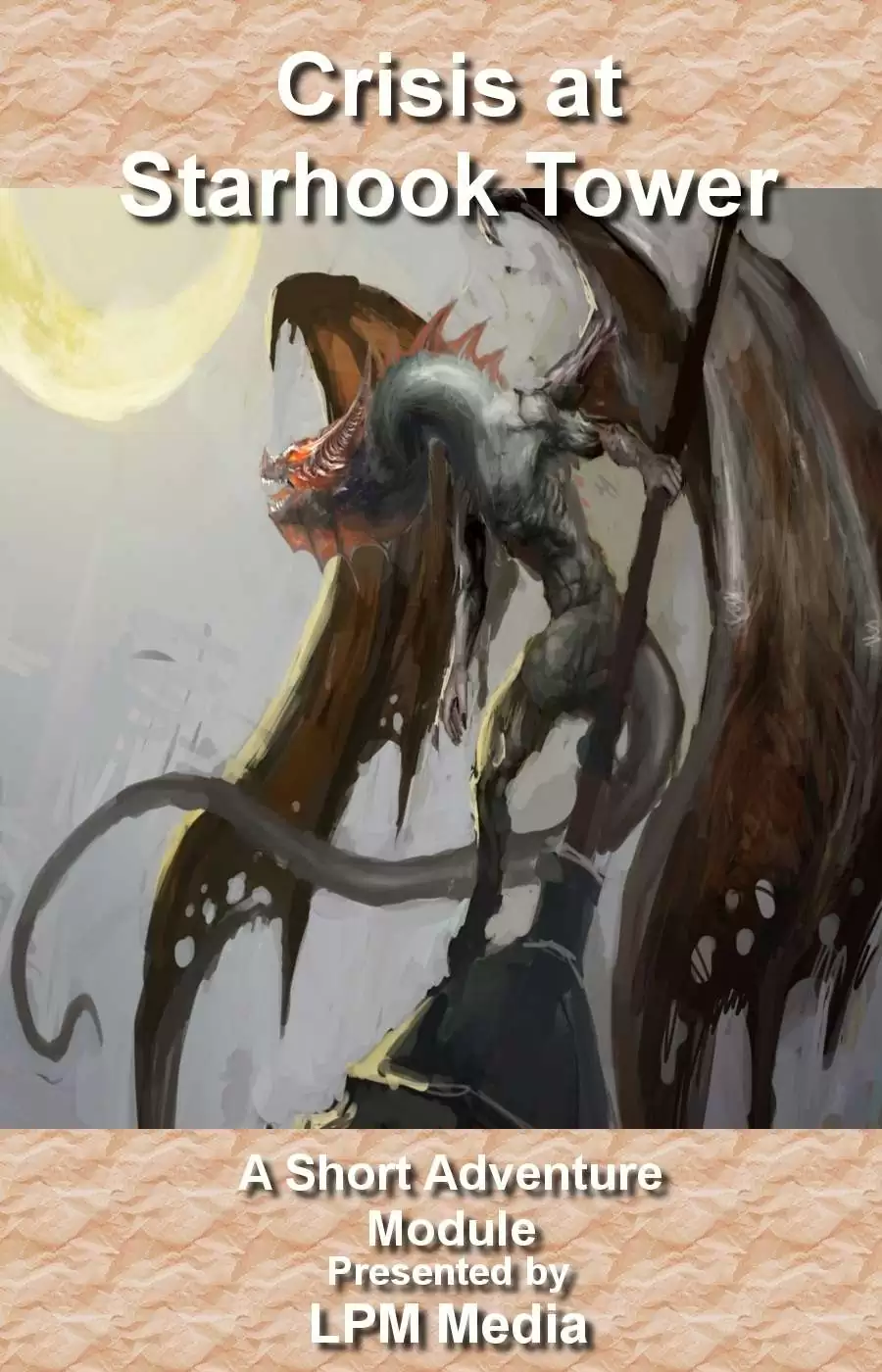 Crisis at Starhook Tower: A Short Adventure Module - LPM Media | DriveThruRPG