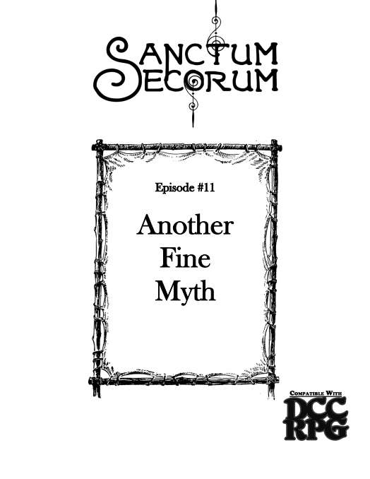 Sanctum Secorum - Episode #11 Companion - Sanctum Media | DriveThruRPG