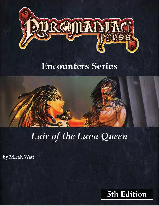 Lair of the Lava Queen - 5th Edition - Pyromaniac Press | DriveThruRPG