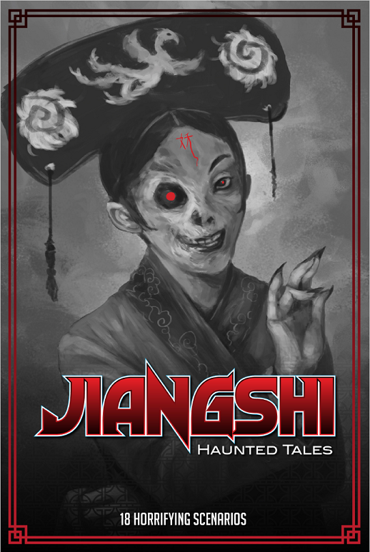 Jiangshi: Haunted Tales Scenario Book - Wet Ink Games | Jiangshi | DriveThruRPG