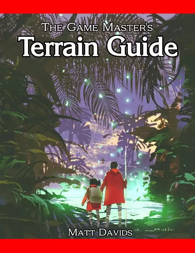 Terrain Guide: How to Use Wetlands, Forests, and Mountains in Fantasy ...