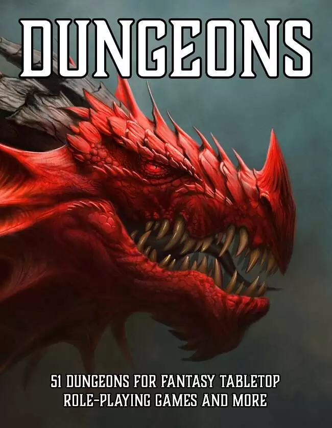 Dungeons: 51 Dungeons for Fantasy Tabletop Role-Playing Games ...