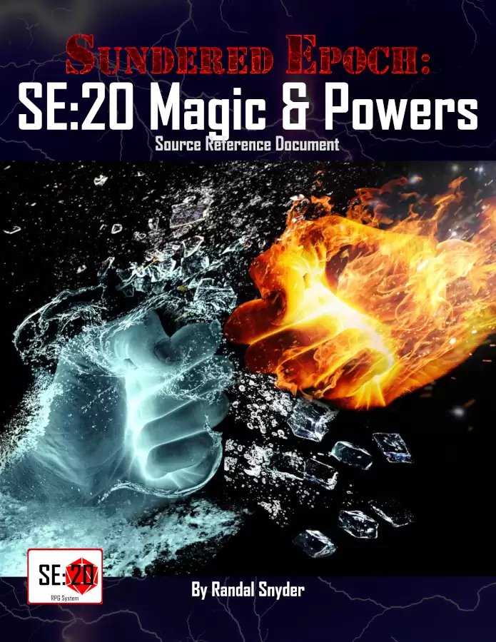 SE:20 SRD: Magic & Powers - Sundered Epoch: Generations | DriveThruRPG