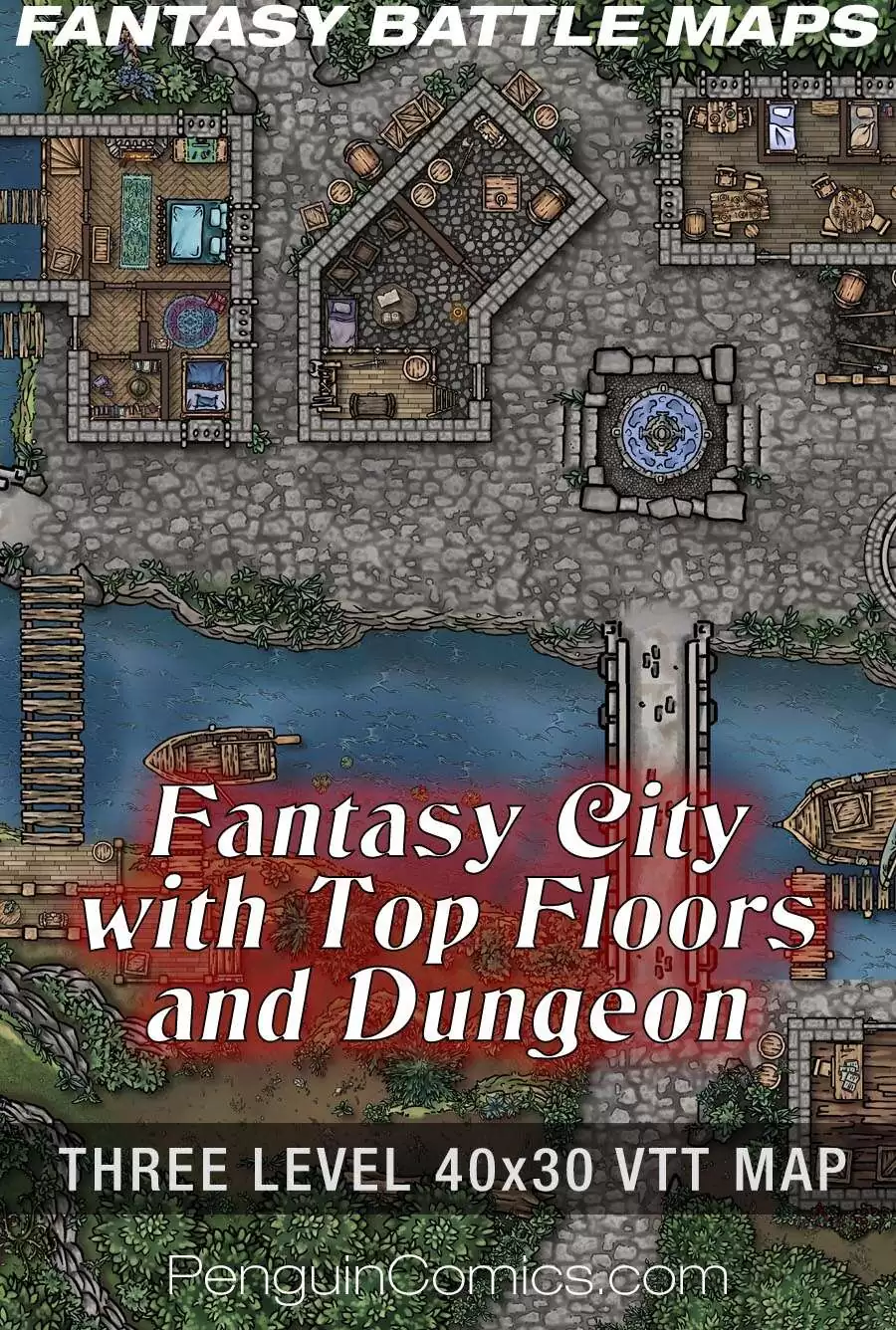 Fantasy Battle Maps: River Town with Dungeon - 3 Level VTT Map - PenguinComics | VTT Battle Maps ...