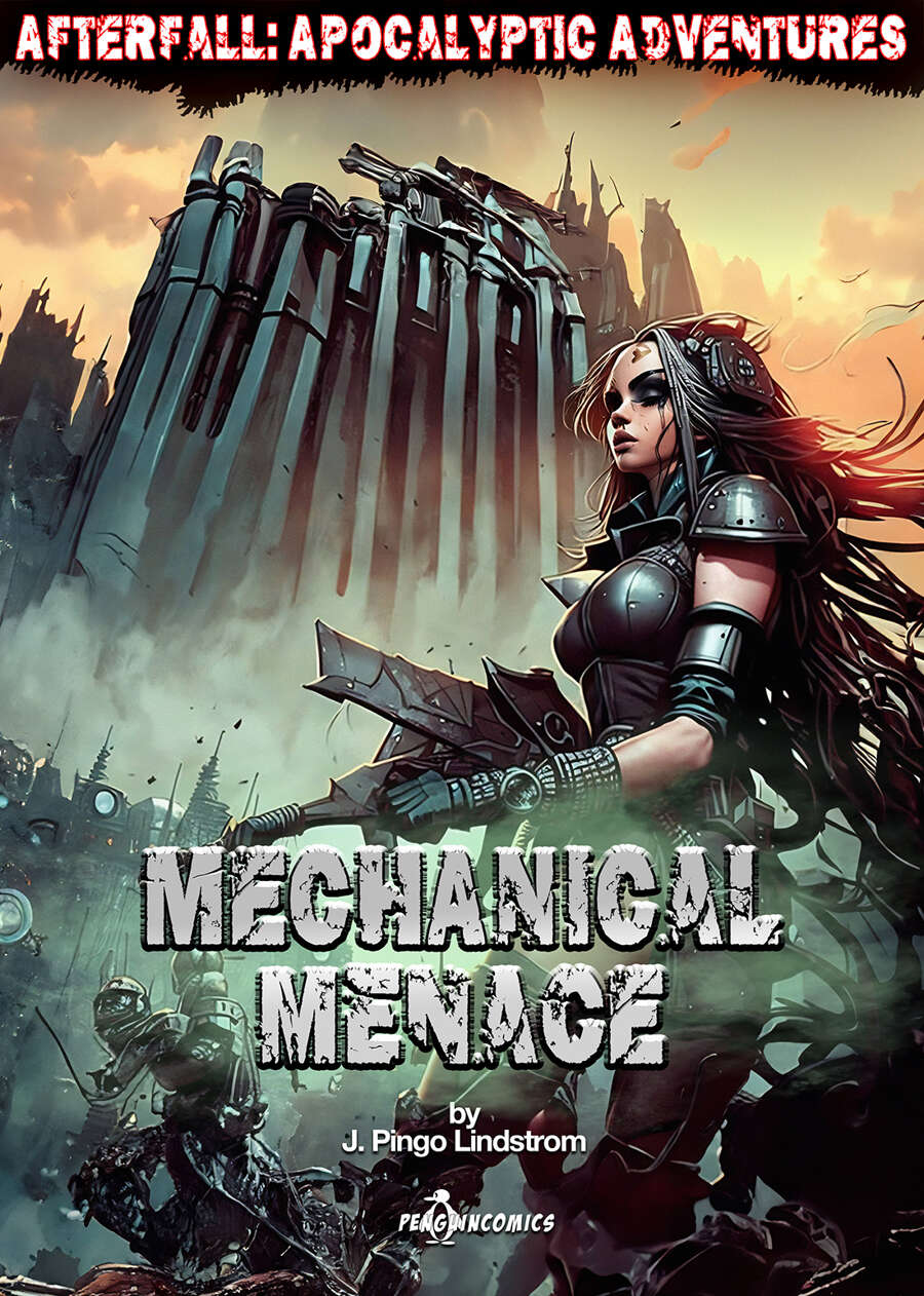Afterfall: Apocalyptic Adventures, "Mechanical Menace" - PenguinComics ...