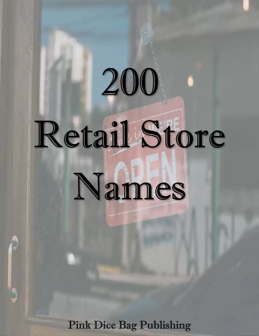 200 Retail Store Names - Pink Dice Bag Publishing | Lists | Modern ...