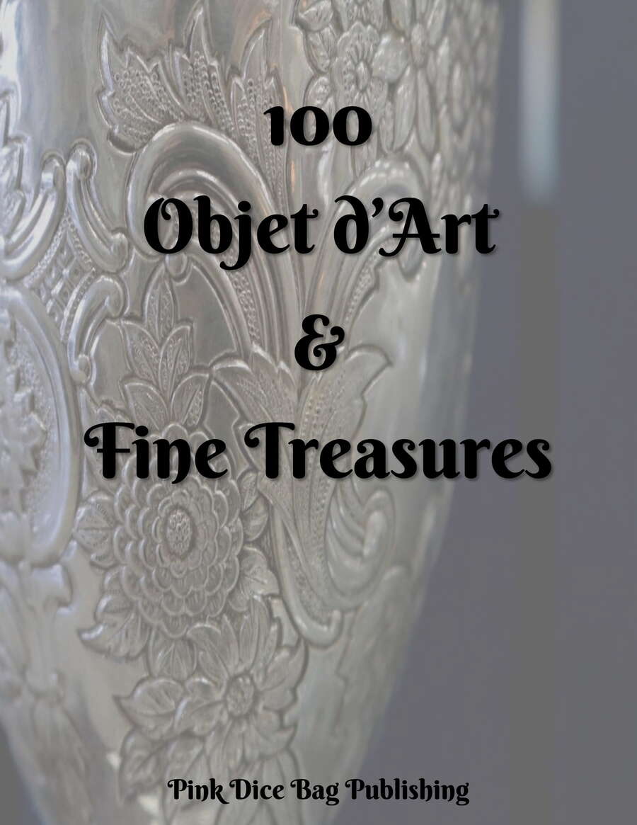 100 Objet d'Art & Fine Treasures - Pink Dice Bag Publishing | Lists ...