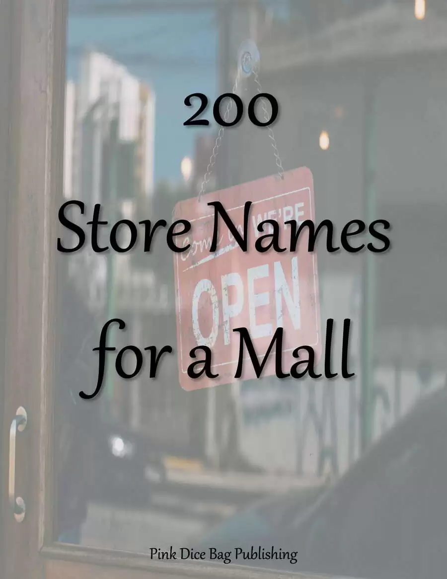 200 Store Names for a Mall - Pink Dice Bag Publishing | Lists | Modern ...