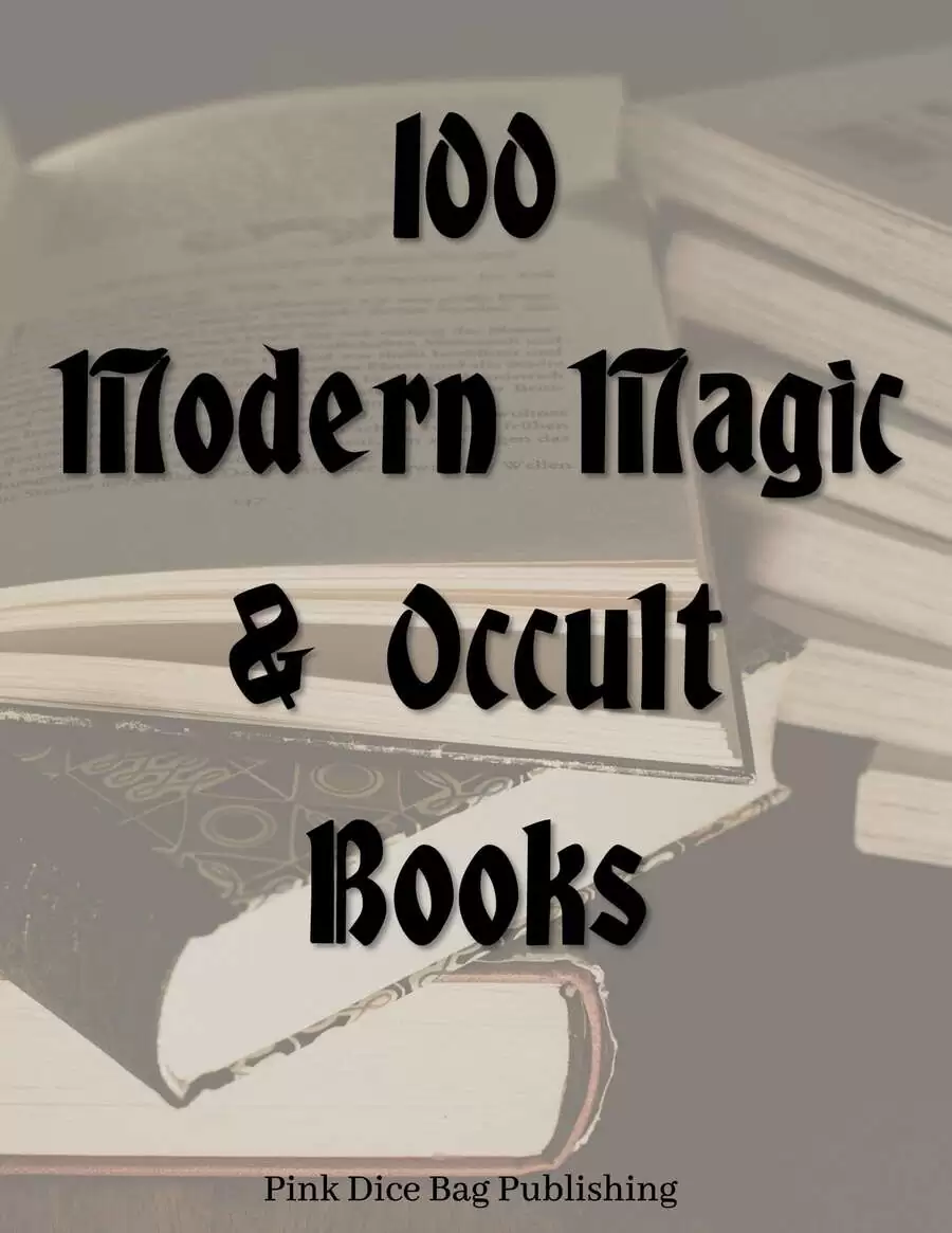 100 Modern Magic & Occult Books - Pink Dice Bag Publishing | Lists ...