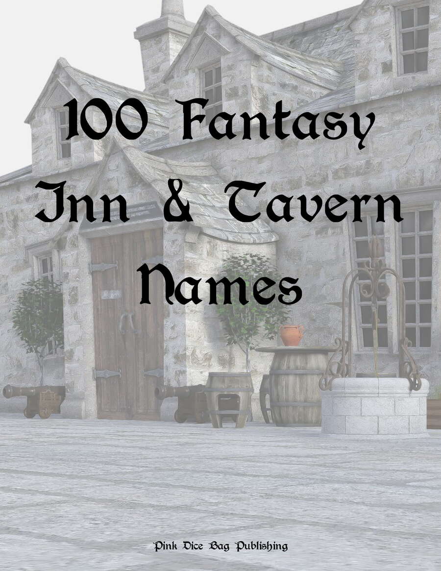 100 Fantasy Inn and Tavern Names - Pink Dice Bag Publishing | Lists ...