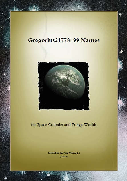 Gregorius21778: 99 Names for Space Colonies and Fringe Worlds - Kai ...