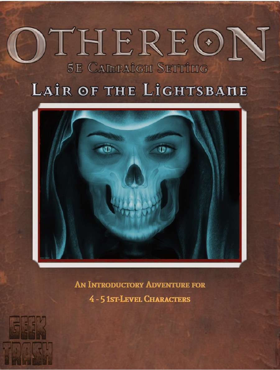 (5e) Lair of the Lightsbane - Geek Fight Club | Geek Trash | DriveThruRPG