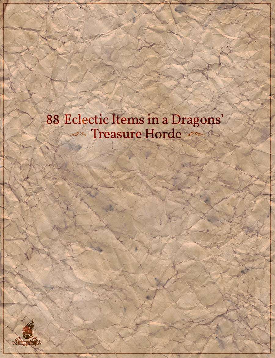 88 Eclectic Items in a Dragons Treasure Horde - Darkstone Adventures ...