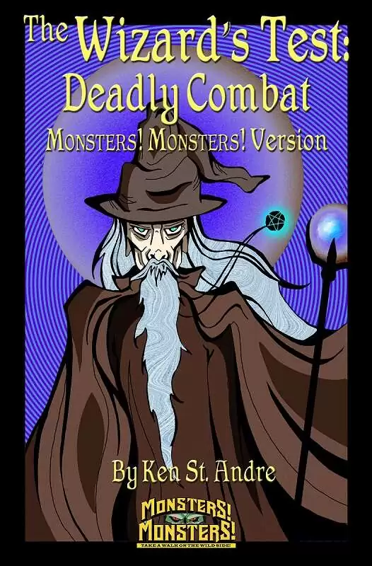 The Wizard's Test: Deadly Combat:Monsters! Monsters! version ...