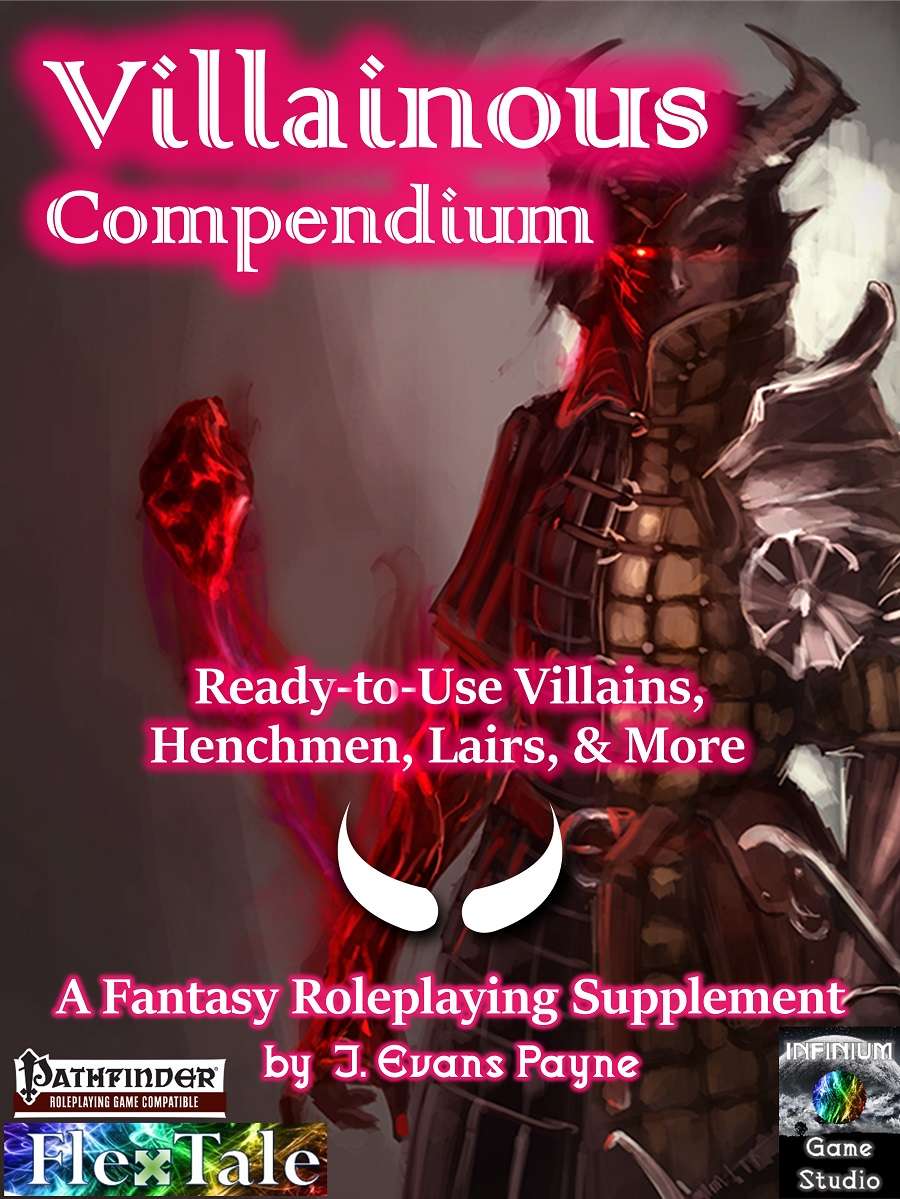 Villainous Compendium (Pathfinder) - Infinium Game Studios | DriveThruRPG