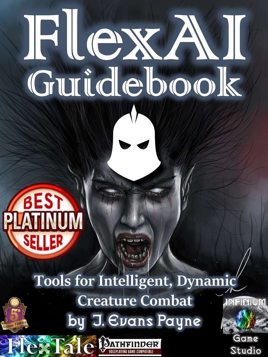FlexAI Guidebook (system neutral/5E/Pathfinder/P2E/OSR) - Infinium Game ...