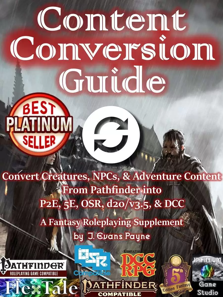 Content Conversion Guide (Pathfinder / 5E / P2E / OSR / DCC / d20 3.5 ...