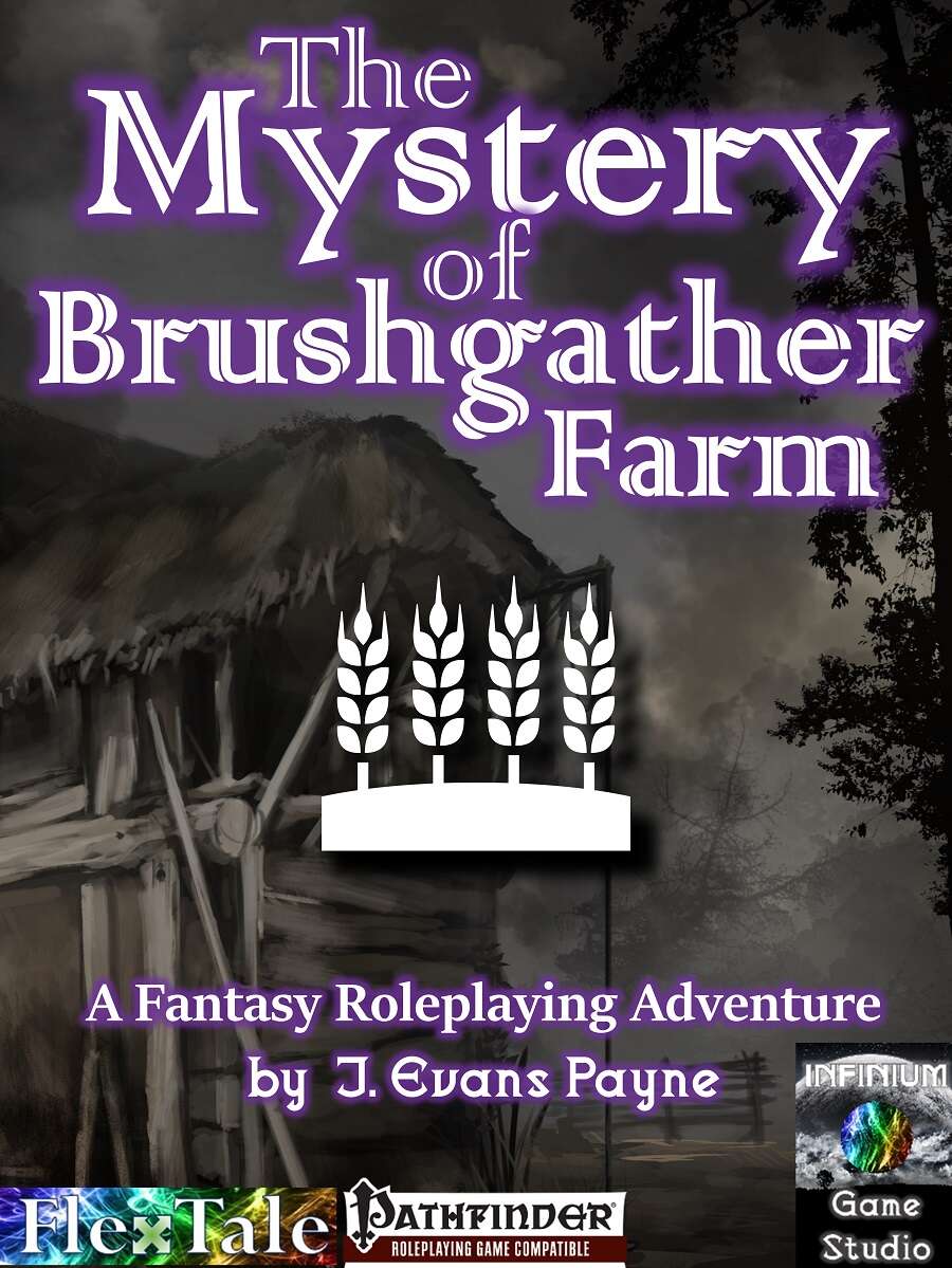 The Mystery of Brushgather Farm (Pathfinder) - Infinium Game Studios ...
