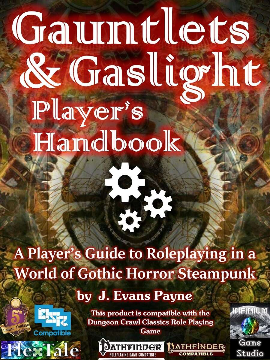 Gauntlets & Gaslight: Player's Handbook (5E, Pathfinder, P2E, OSR ...