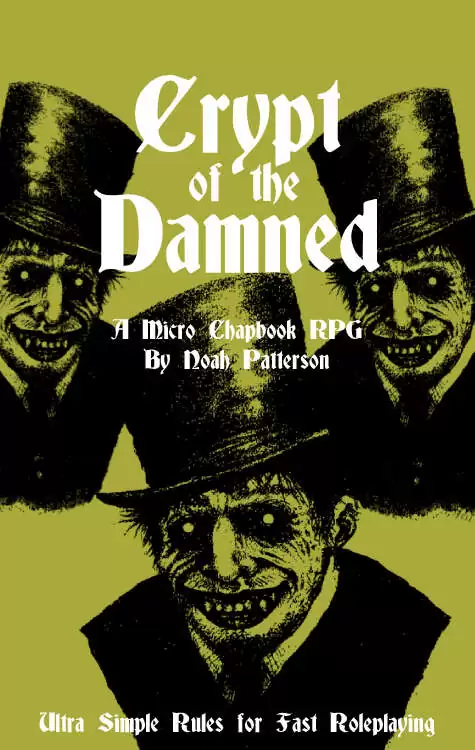 Crypt of the Damned: A Micro Chapbook RPG - Micro RPG | DriveThruRPG