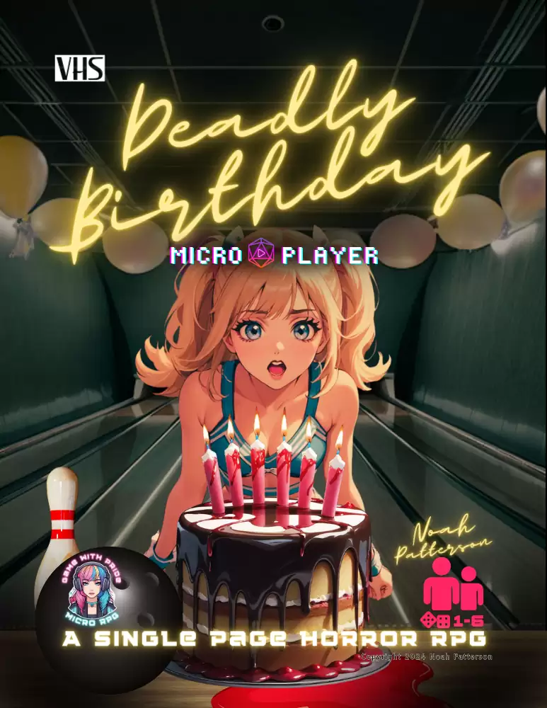 Deadly Birthday (Micro Player) - Micro RPG | Micro Player | DriveThruRPG