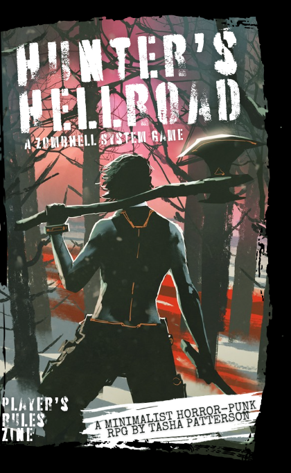 Hunter's Hellroad: Player's Rules Zine - Micro RPG | ZombHell | DriveThruRPG