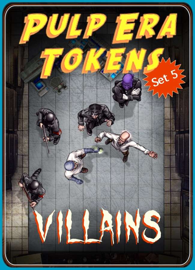 Pulp Era Tokens Set 5 Villains - Greg Bruni | DriveThruRPG