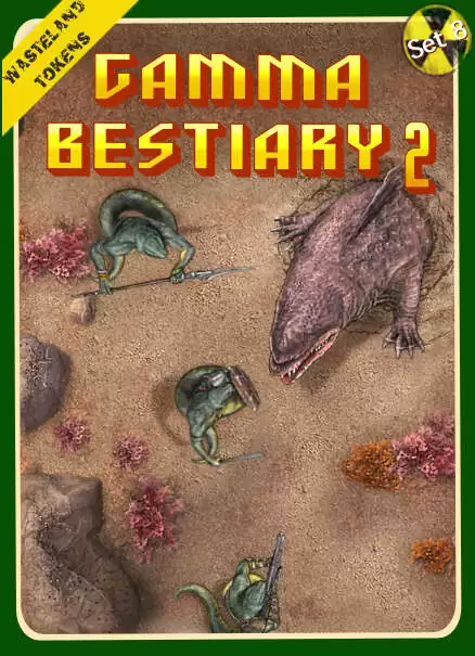 Wasteland Tokens Set 8, Gamma Bestiary 2 - Greg Bruni | DriveThruRPG
